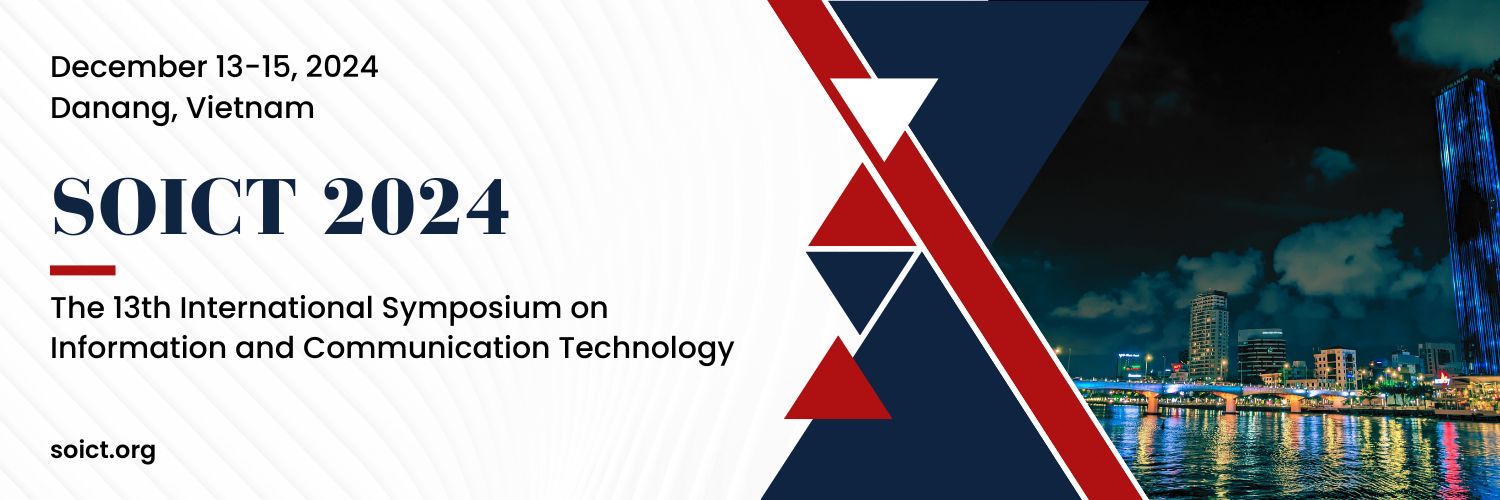 SOICT 2024 – THE 13TH INTERNATIONAL SYMPOSIUM ON INFORMATION AND ...